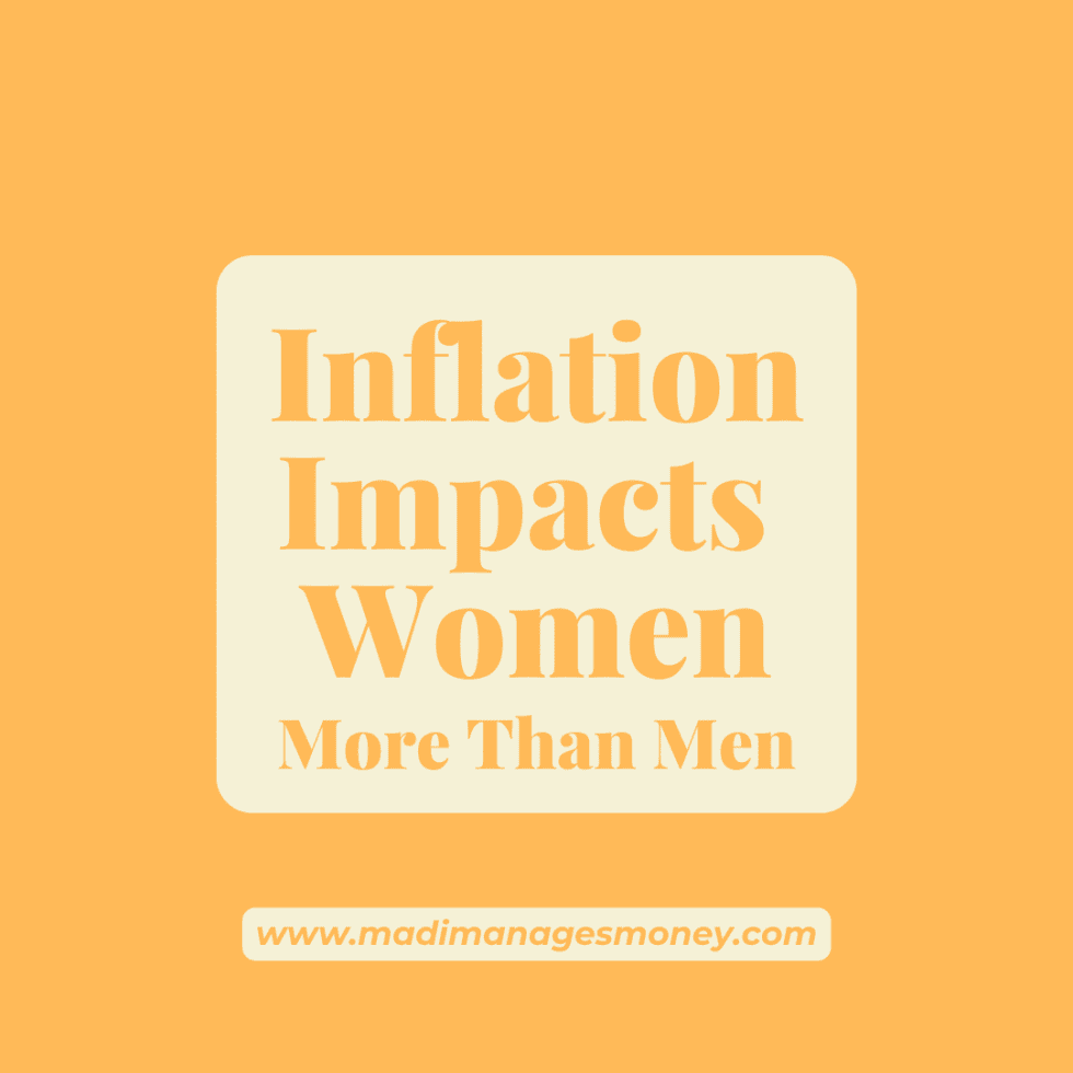 Ways Inflation Impacts Women & What to Do About It